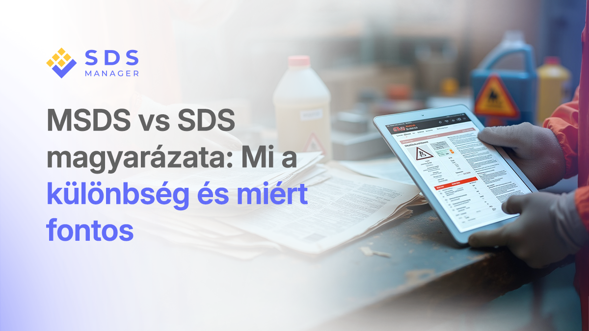 MSDS vs SDS magyarázata: Mi a különbség és miért fontos | HU